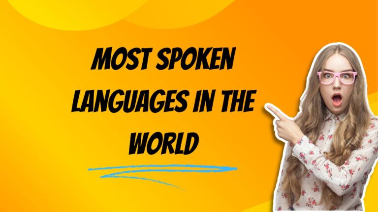 Top 27 Most Spoken Languages In The World (2023 Updated) - Translation Wala