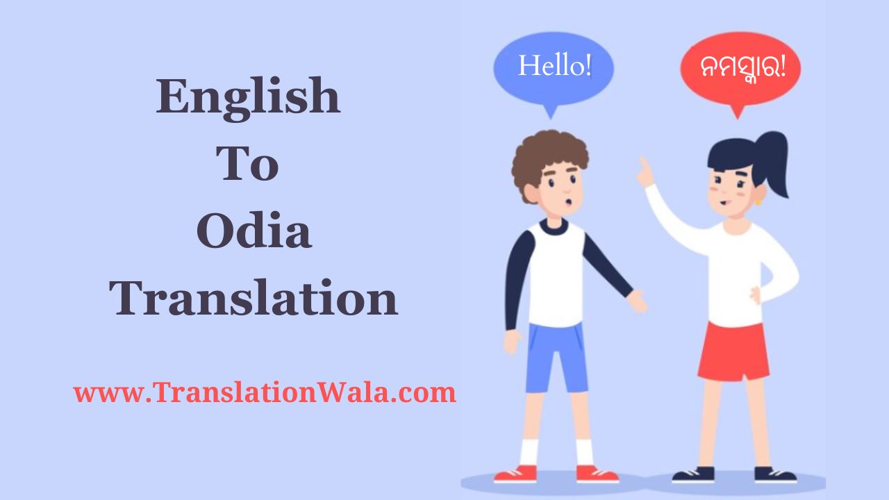 English to Odia Translation for Animations and Documentaries ...